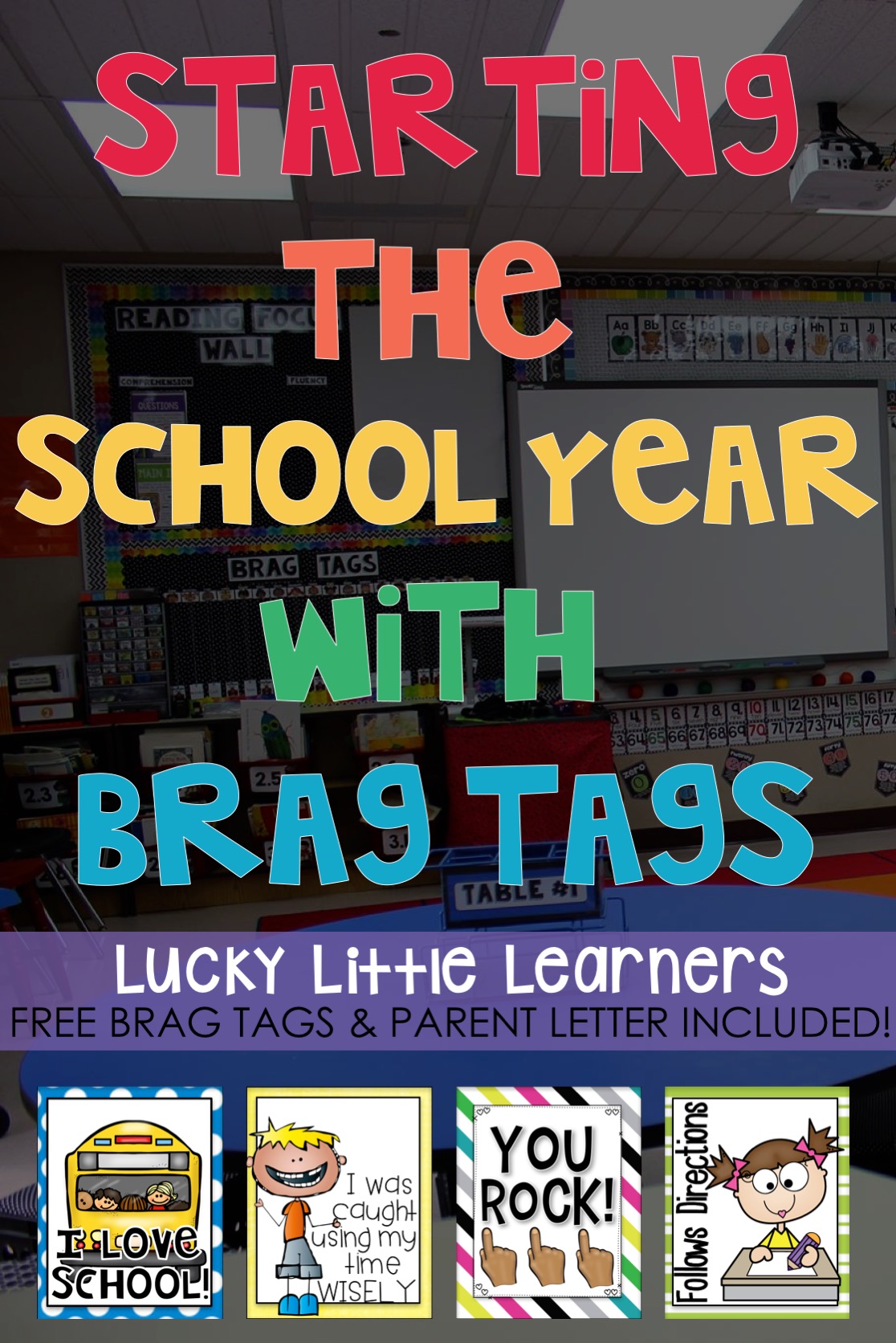 Starting the School Year with Brag Tags - Lucky Little Learners