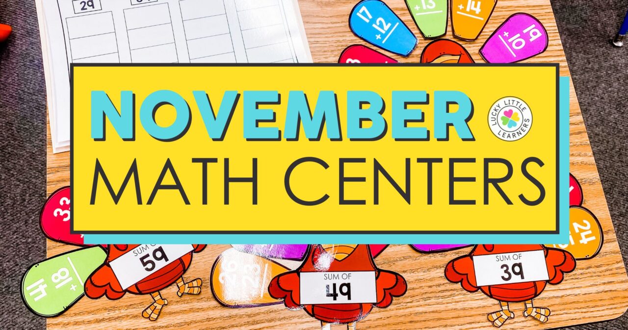 November Math Centers - Lucky Little Learners