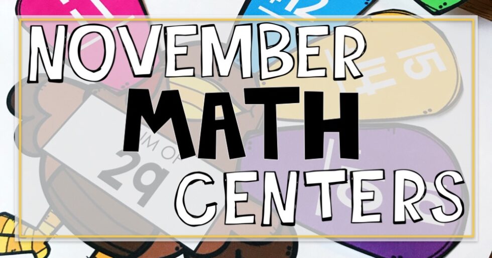 November Math Centers - Lucky Little Learners