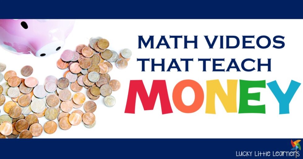 Videos that Teach Money - Lucky Little Learners