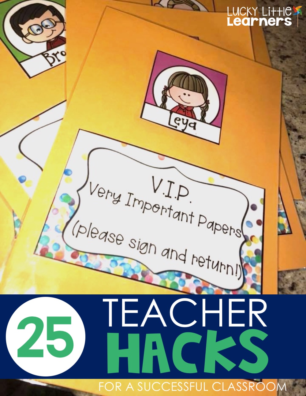 25 Teacher Hacks for a Successful Classroom - Lucky Little Learners