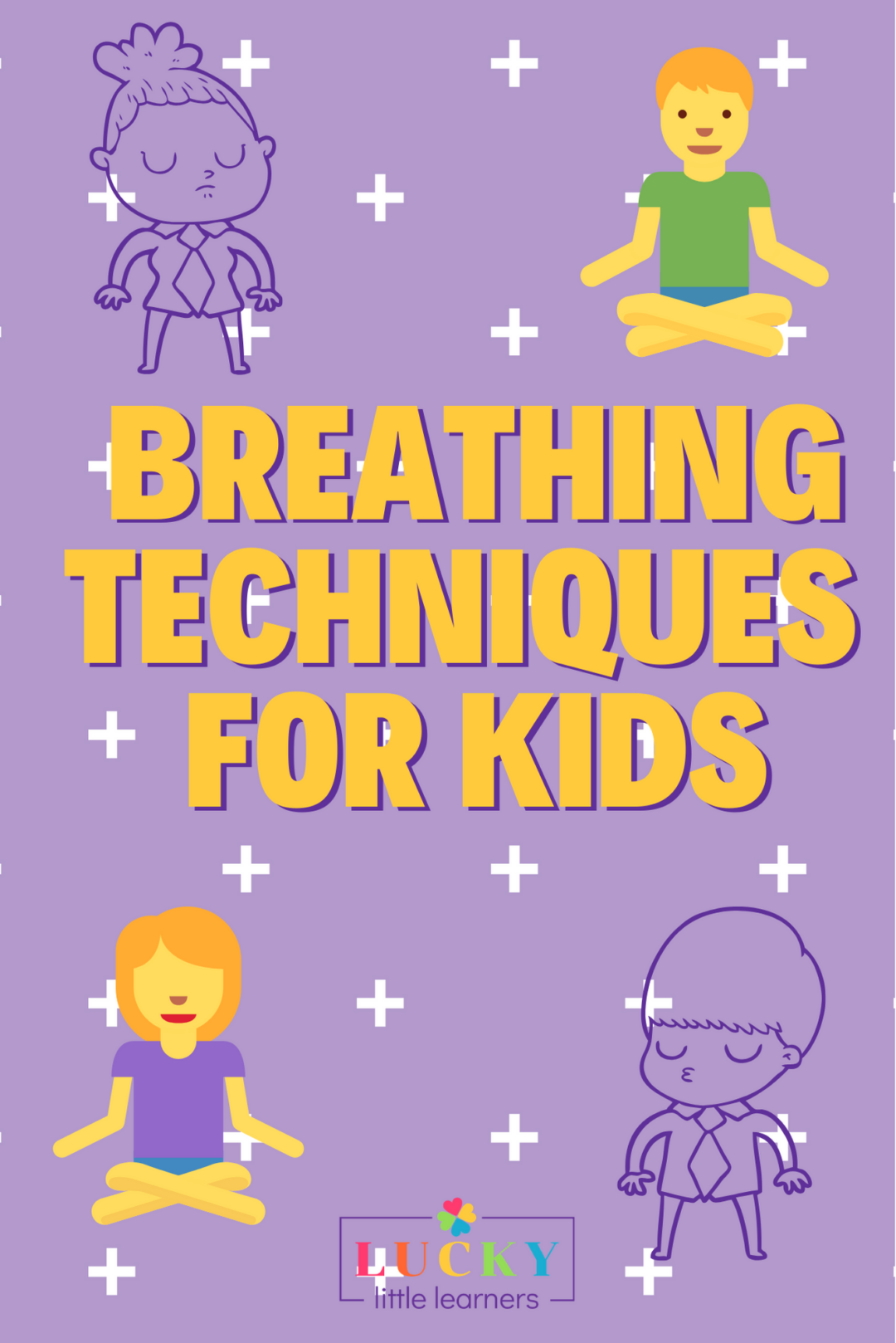 Breathing Techniques for Kids - Lucky Little Learners