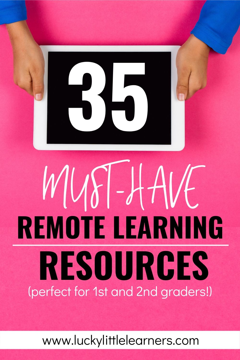 35 Useful Remote Learning Resources - Lucky Little Learners