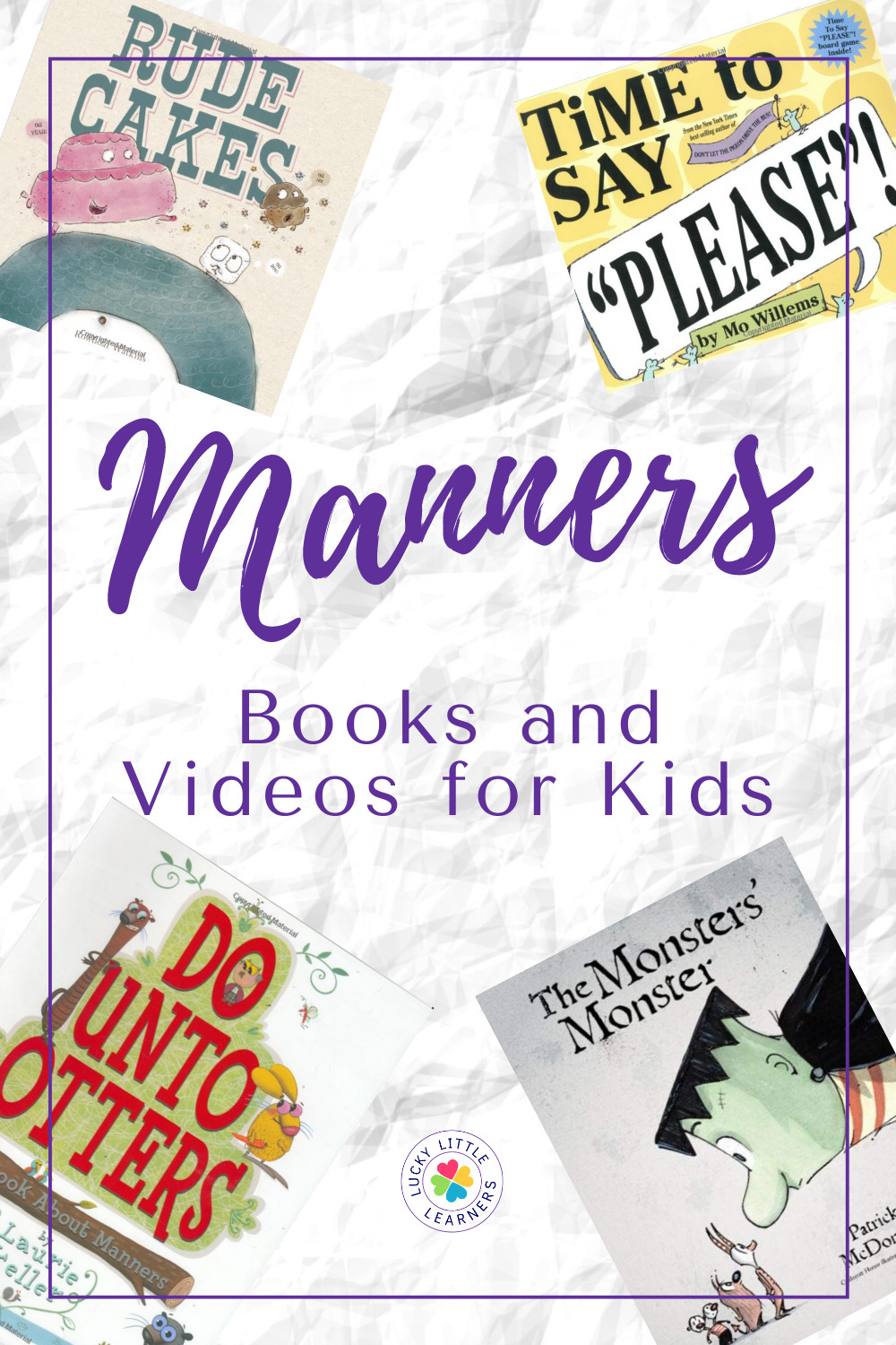 Must-Have Books and Videos About Manners - Lucky Little Learners
