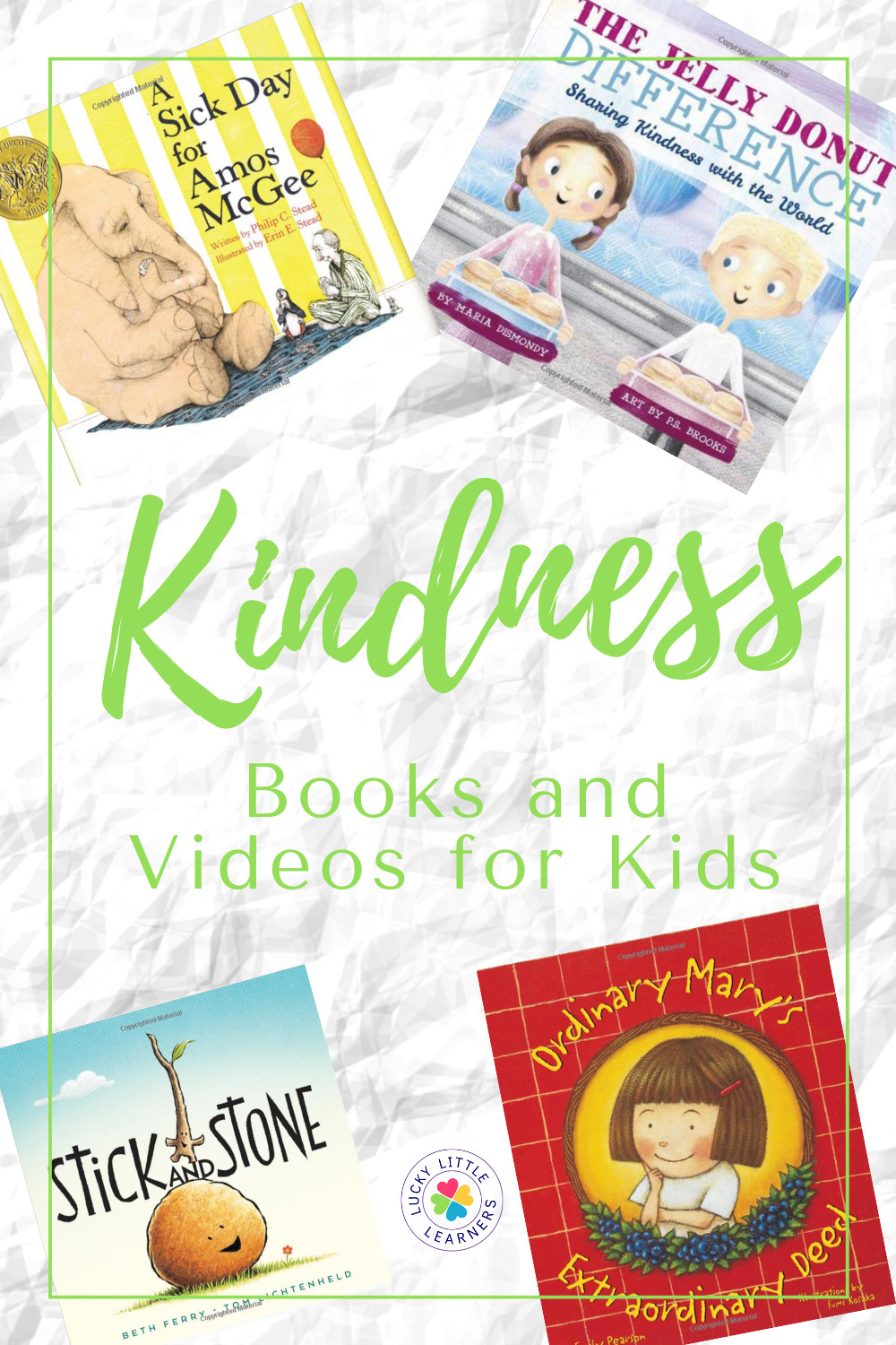 Must-Have Children's Books and Videos About Kindness - Lucky Little ...
