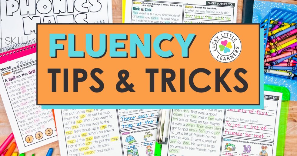 Fluency Tips & Tricks - Lucky Little Learners