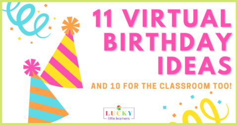21 Classroom Birthday Ideas - Lucky Little Learners