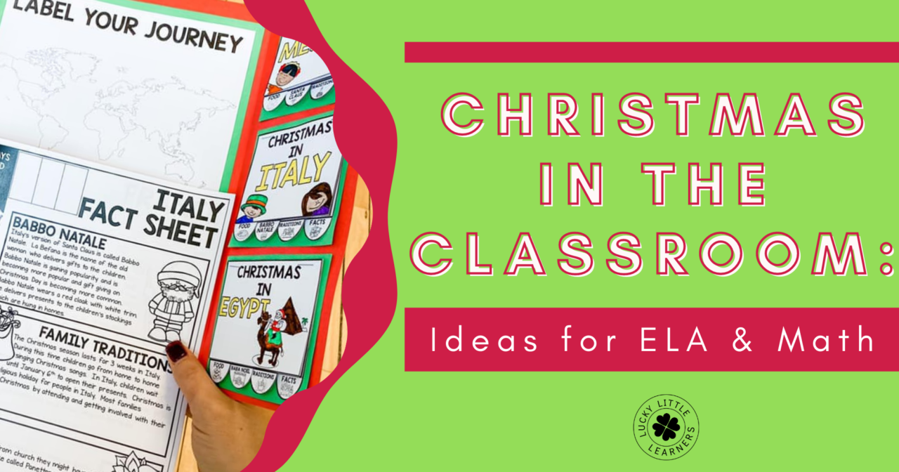 Christmas in the Classroom: Ideas for Literacy and Math - Lucky Little ...