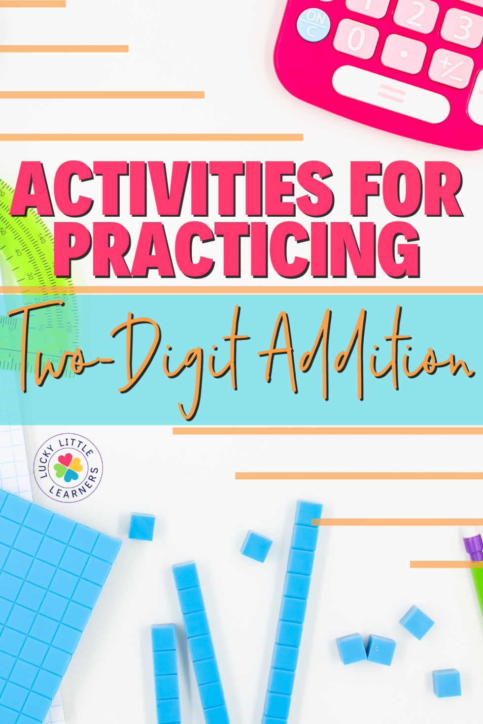Activities for Practicing Two-Digit Addition - Lucky Little Learners