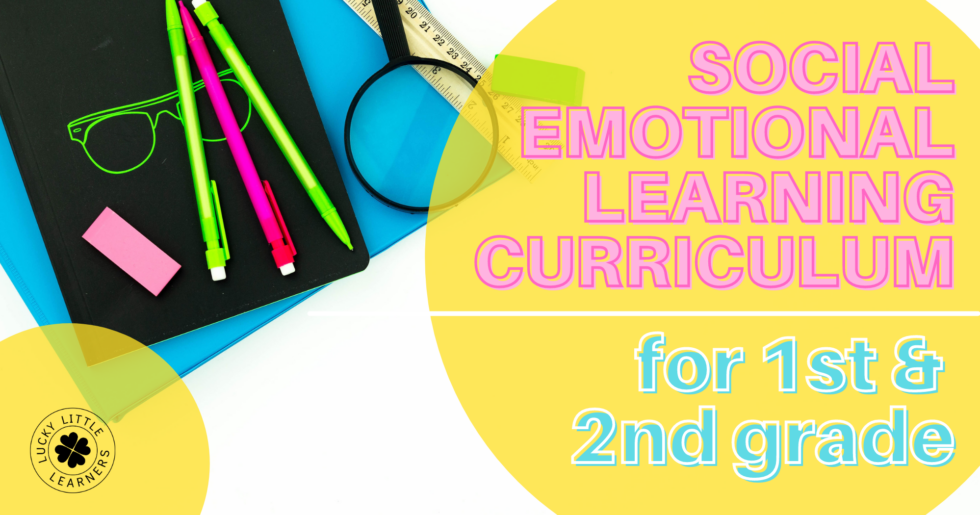 Social Emotional Learning Curriculum for 1st and 2nd Grade - Lucky ...