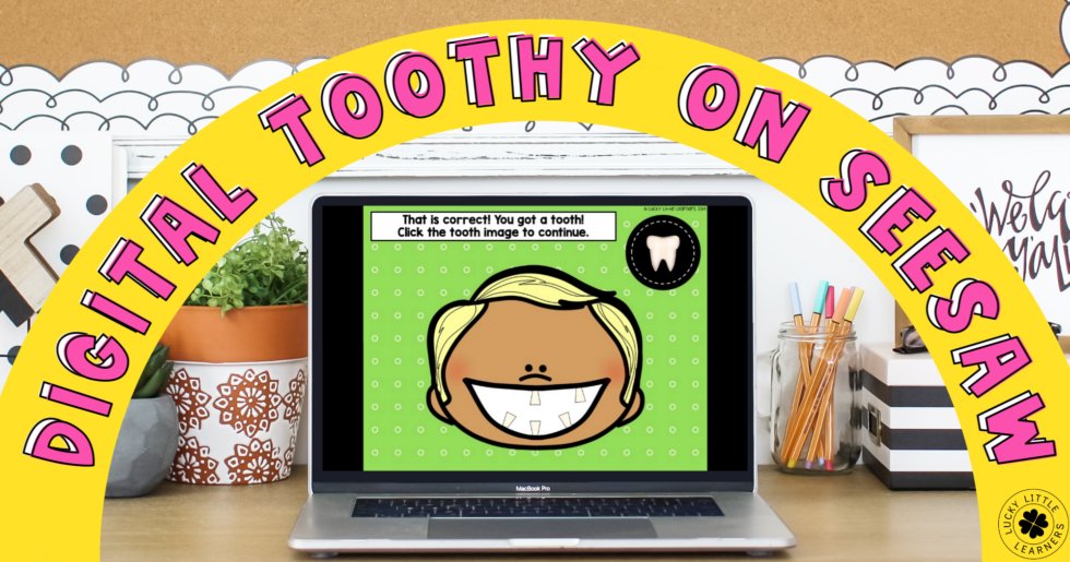 5 Tips For Using Toothy in a Virtual or F2F Setting - Lucky Little Learners