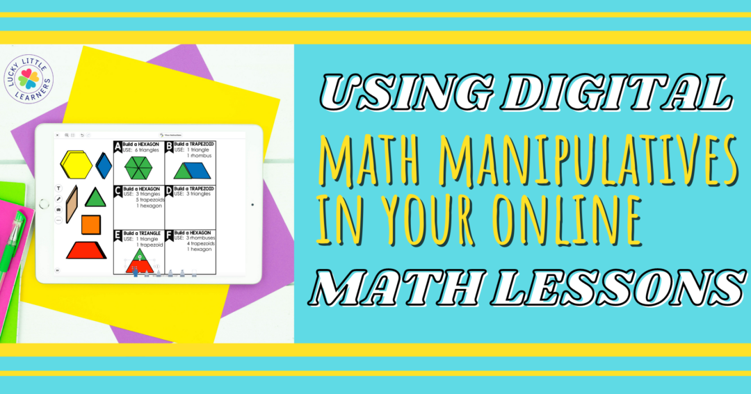 Digital Math Manipulatives for Google Classroom and Seesaw - Lucky ...