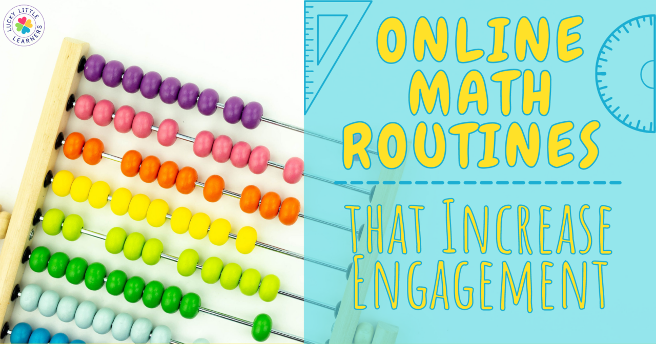 Online Math Routines That Increase Engagement - Lucky Little Learners