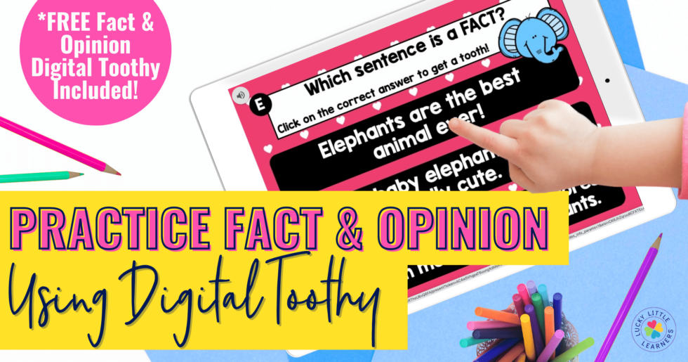The Easiest Way to Teach Fact and Opinion - Lucky Little Learners