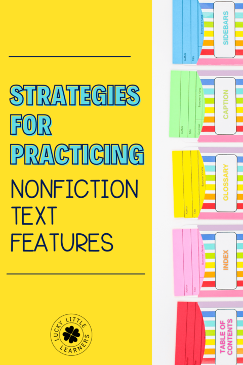4 Strategies for Practicing Nonfiction Text Features - Lucky Little ...