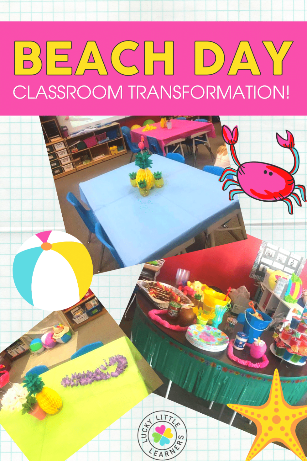 Beach Day Classroom Transformation - Lucky Little Learners