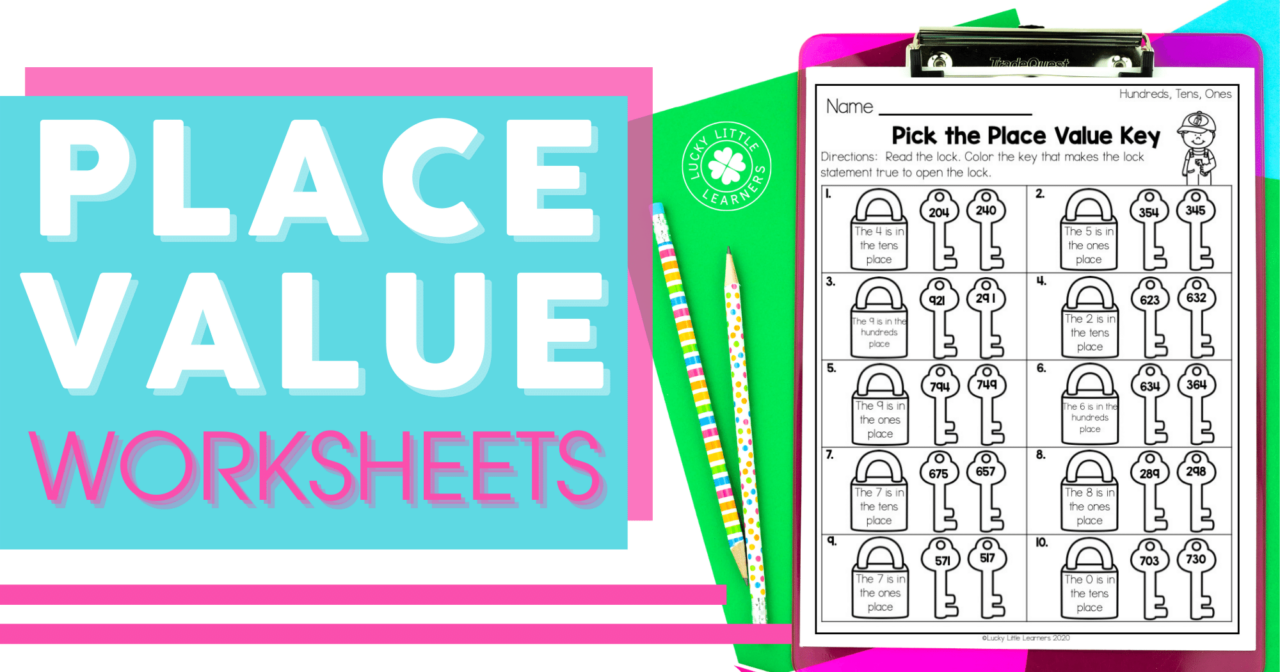 Place Value Archives - Lucky Little Learners