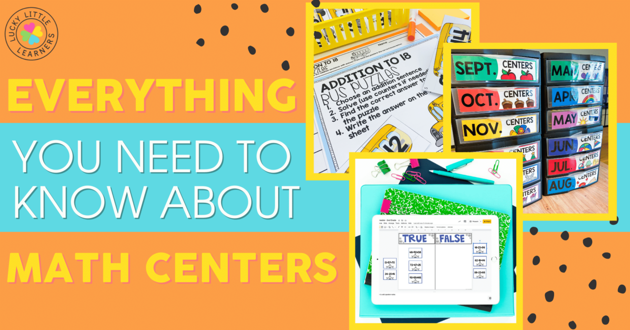 The Ultimate Guide to Setting Up Math Centers - Lucky Little Learners