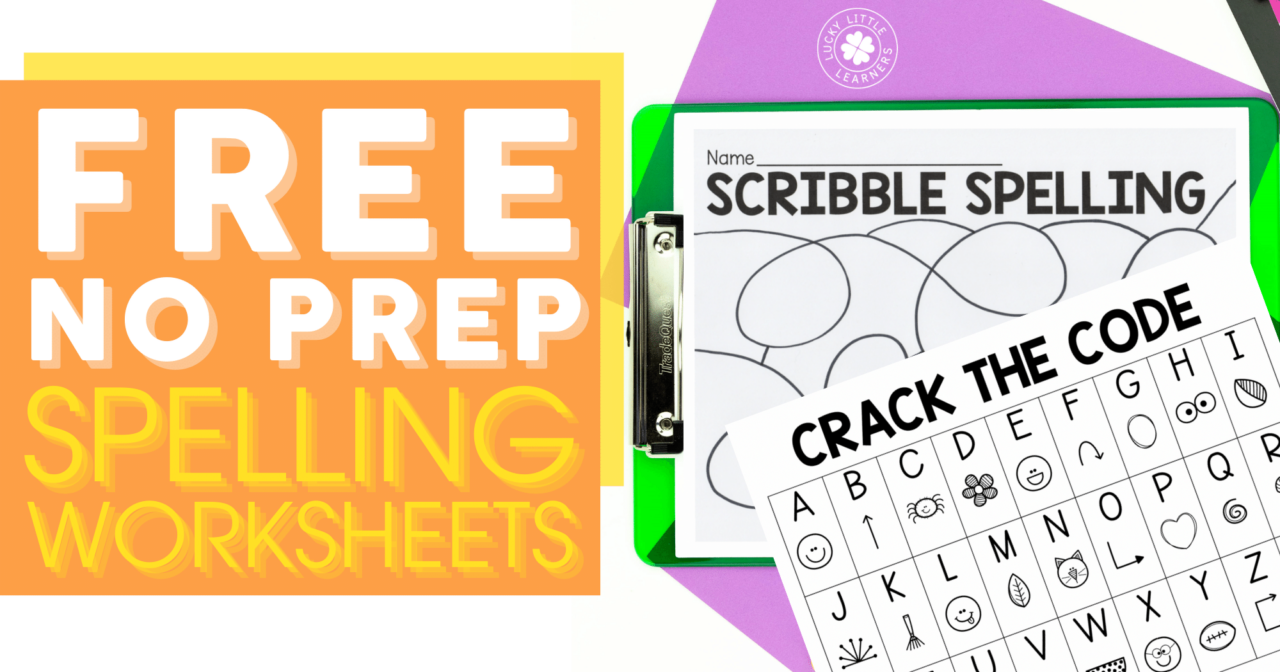 Free No Prep Spelling Worksheets - Lucky Little Learners