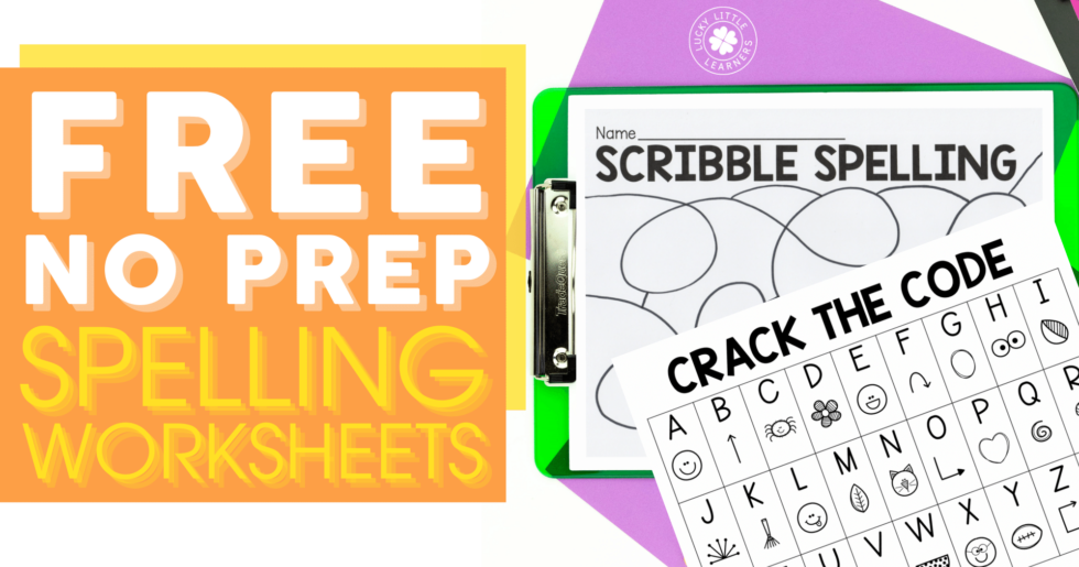 Free No Prep Spelling Worksheets - Lucky Little Learners