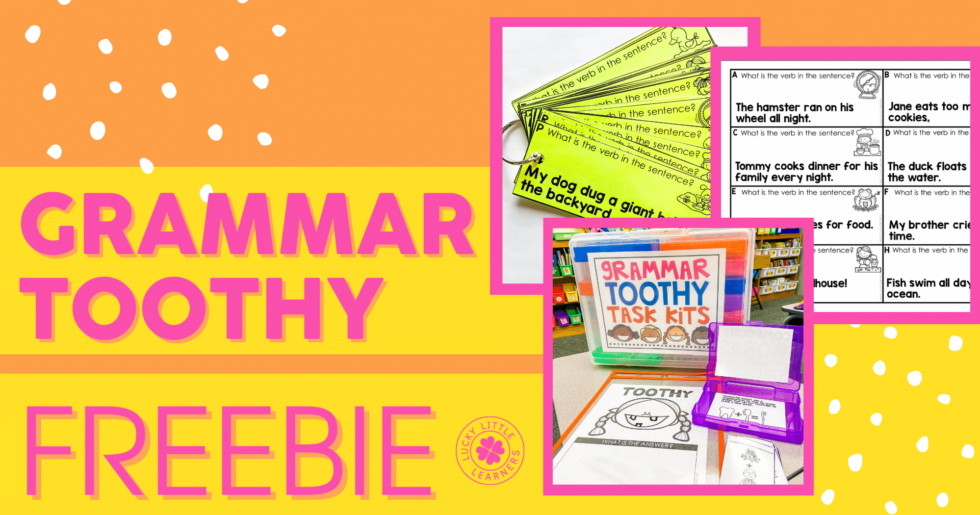 Free Grammar Toothy Activity! - Lucky Little Learners