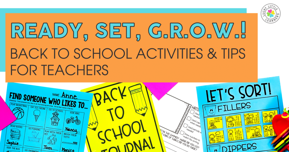 Ready, Set, G.R.O.W.! Back to School Activities & Tips for Teachers ...