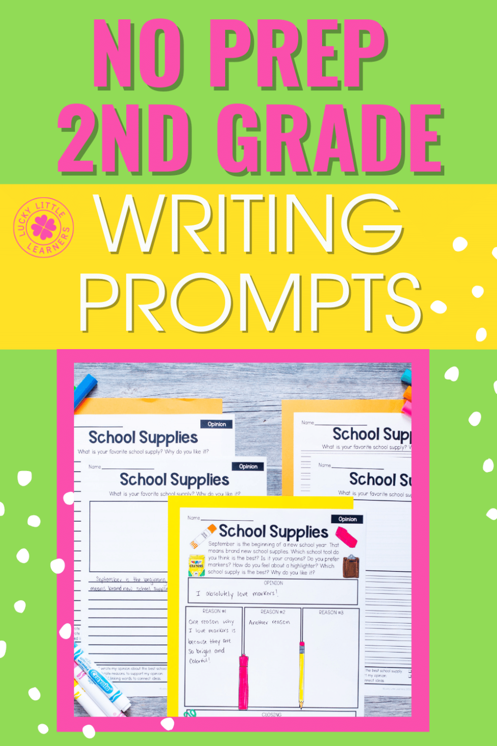 No Prep 2nd Grade Writing Prompts - Lucky Little Learners