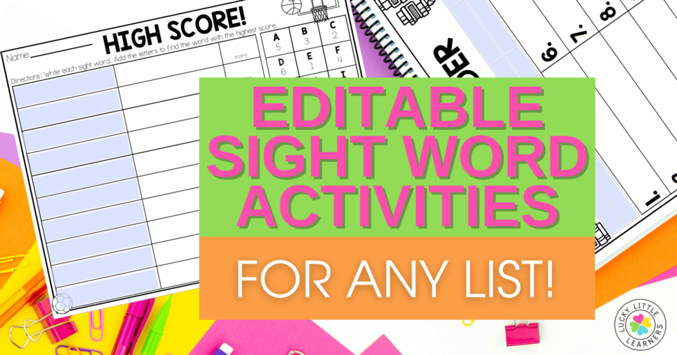 Editable Sight Word Activities For Any List - Lucky Little Learners