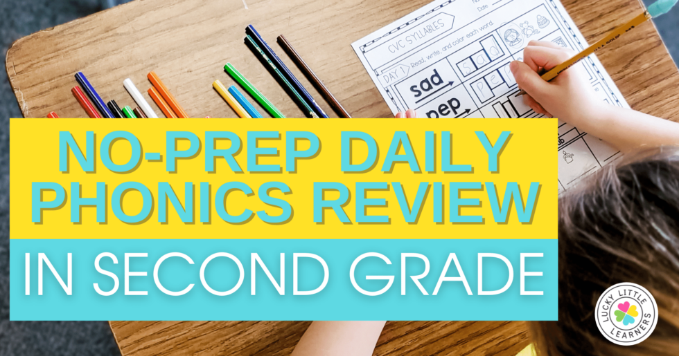 No Prep Daily Phonics Review in 2nd Grade - Lucky Little Learners
