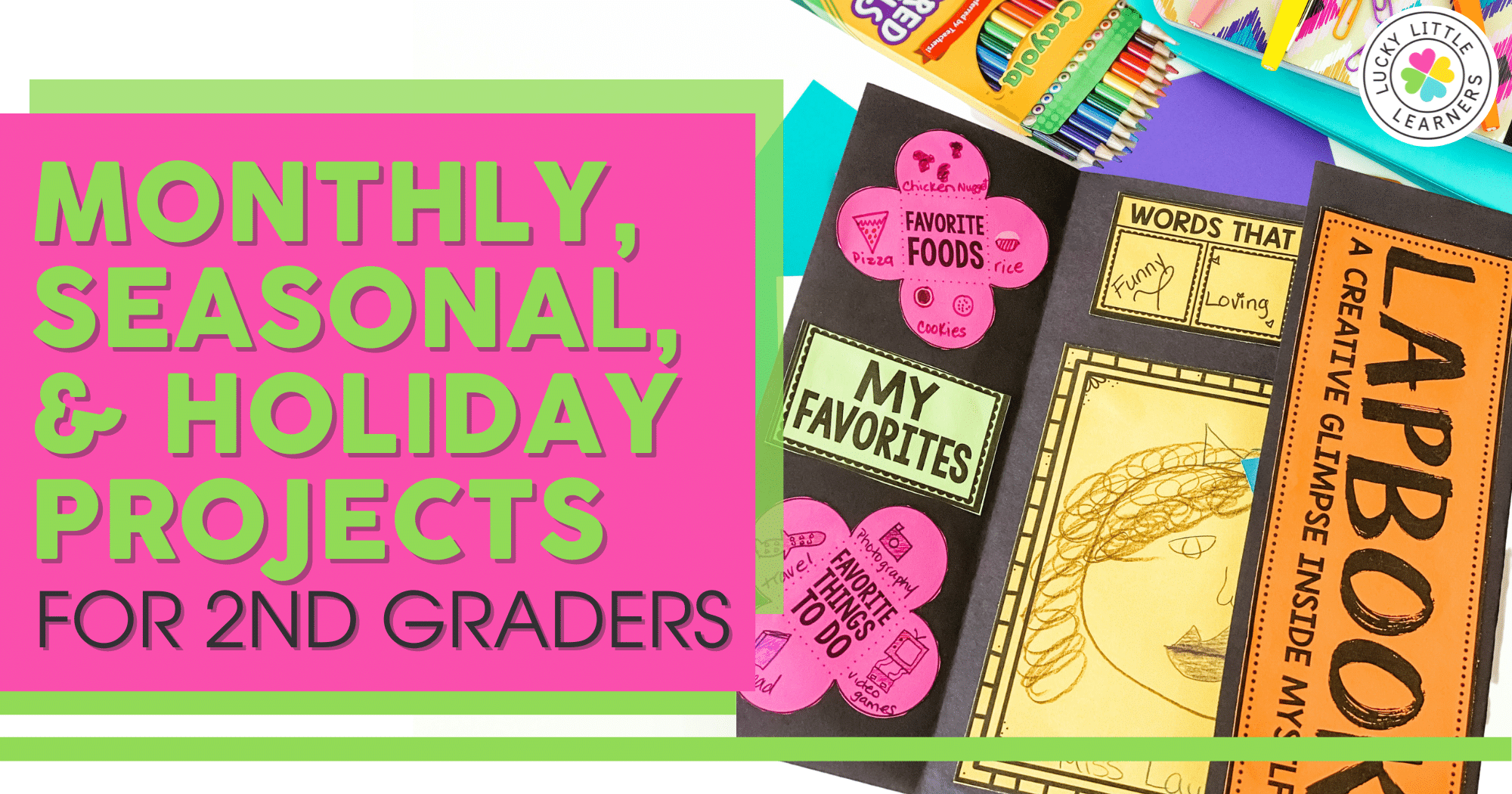 Seasonal And Holiday Projects For 2nd Graders Lucky Little Learners Seasonal And Holiday Projects For 2nd Graders Lucky Little Learners