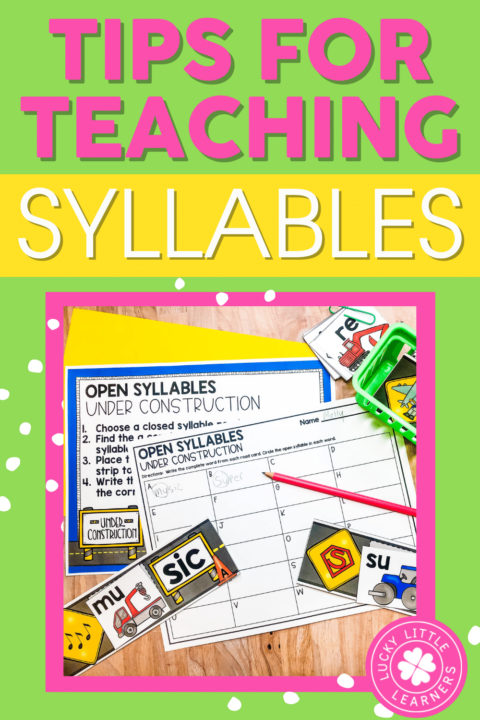 Tips for Teaching Syllables - Lucky Little Learners