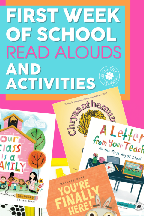 13 First Week of School Read Alouds and Activities - Lucky Little Learners
