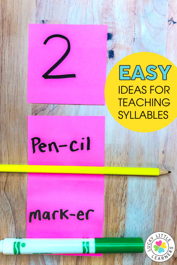 Tips for Teaching Syllables - Lucky Little Learners