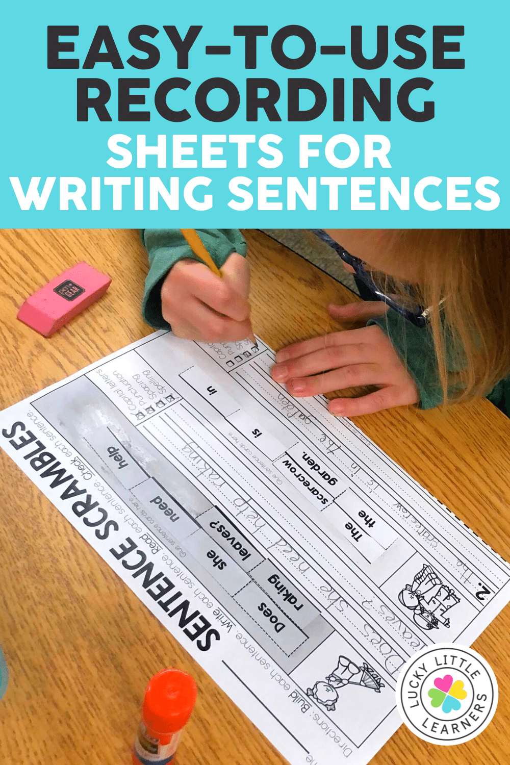 Practice Writing Sentences with Sentence Scrambles - Lucky Little Learners