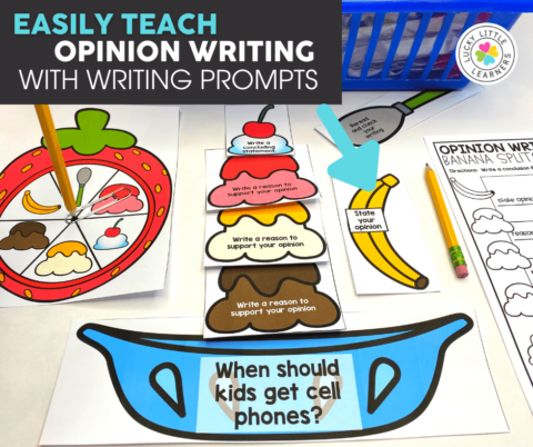 4 Steps for Teaching Opinion Writing - Lucky Little Learners