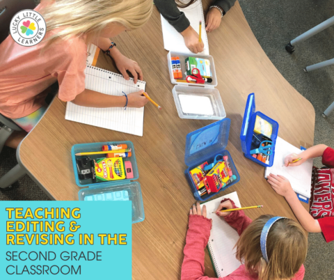 How to Teach Editing and Revising - Lucky Little Learners