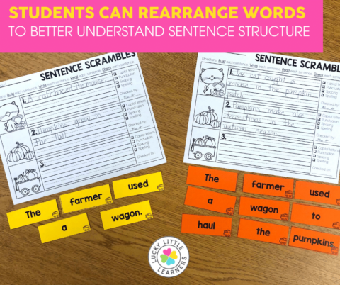 Practice Writing Sentences with Sentence Scrambles - Lucky Little Learners