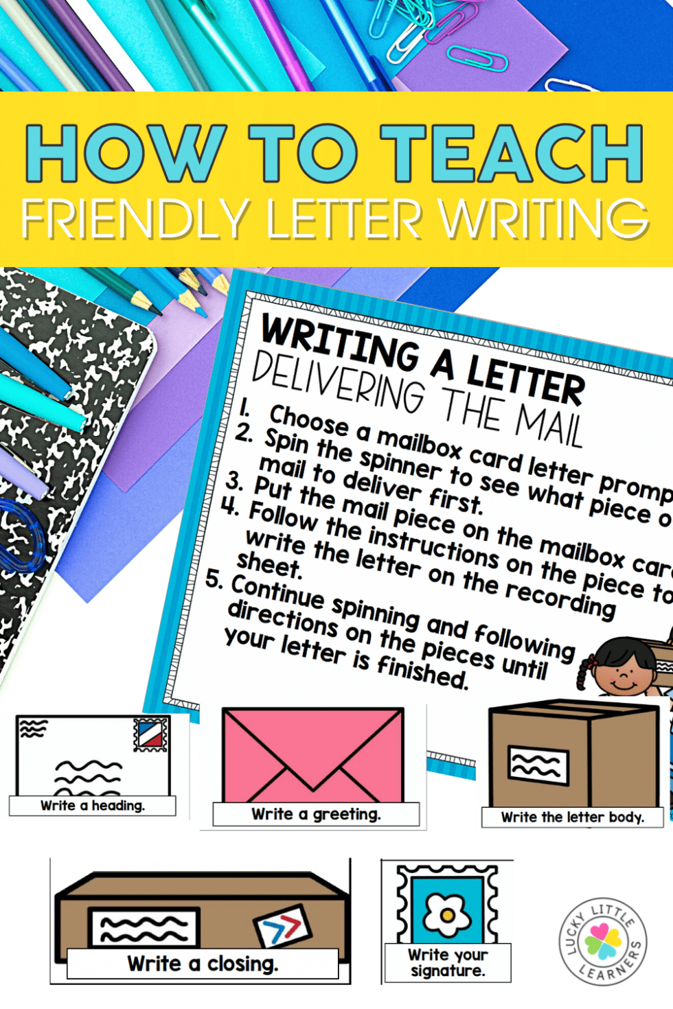 How to Teach Friendly Letter Writing - Lucky Little Learners