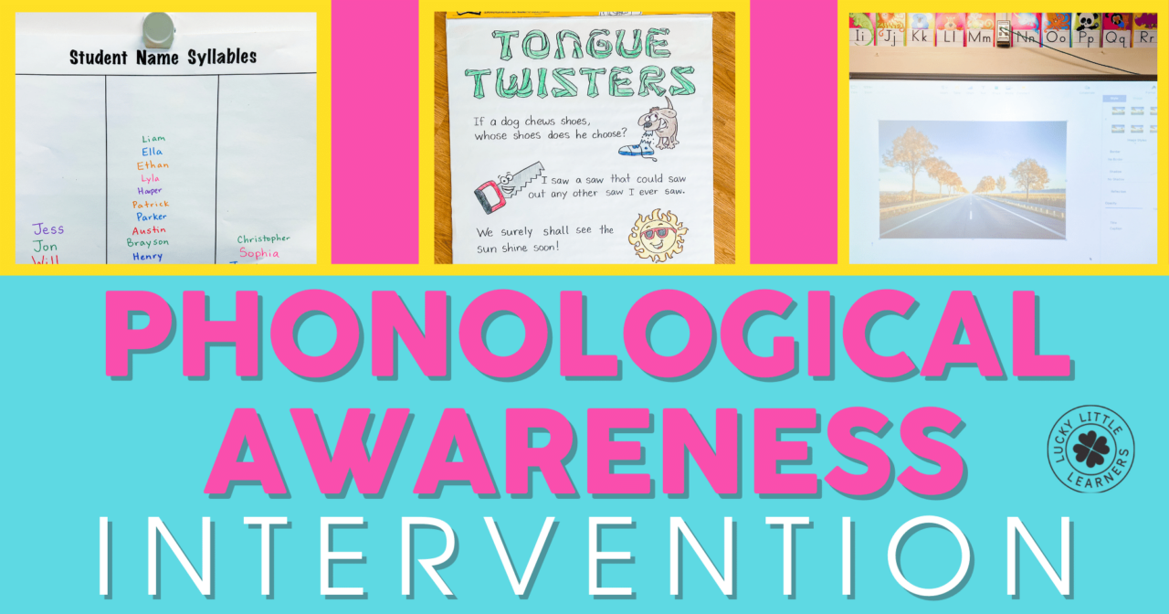 Phonological Awareness Intervention - Lucky Little Learners
