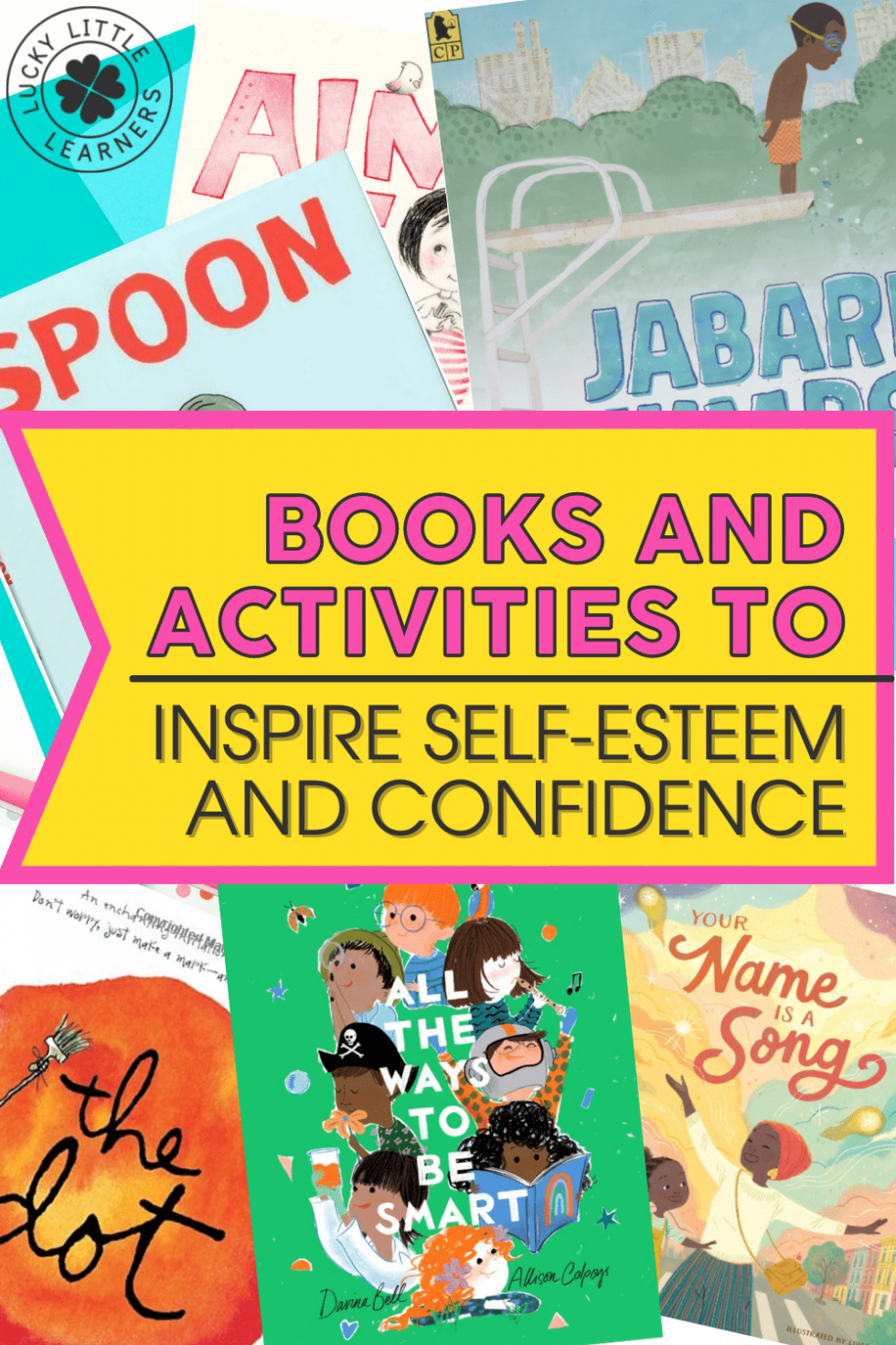 Books and Activities to Build Self-Esteem - Lucky Little Learners