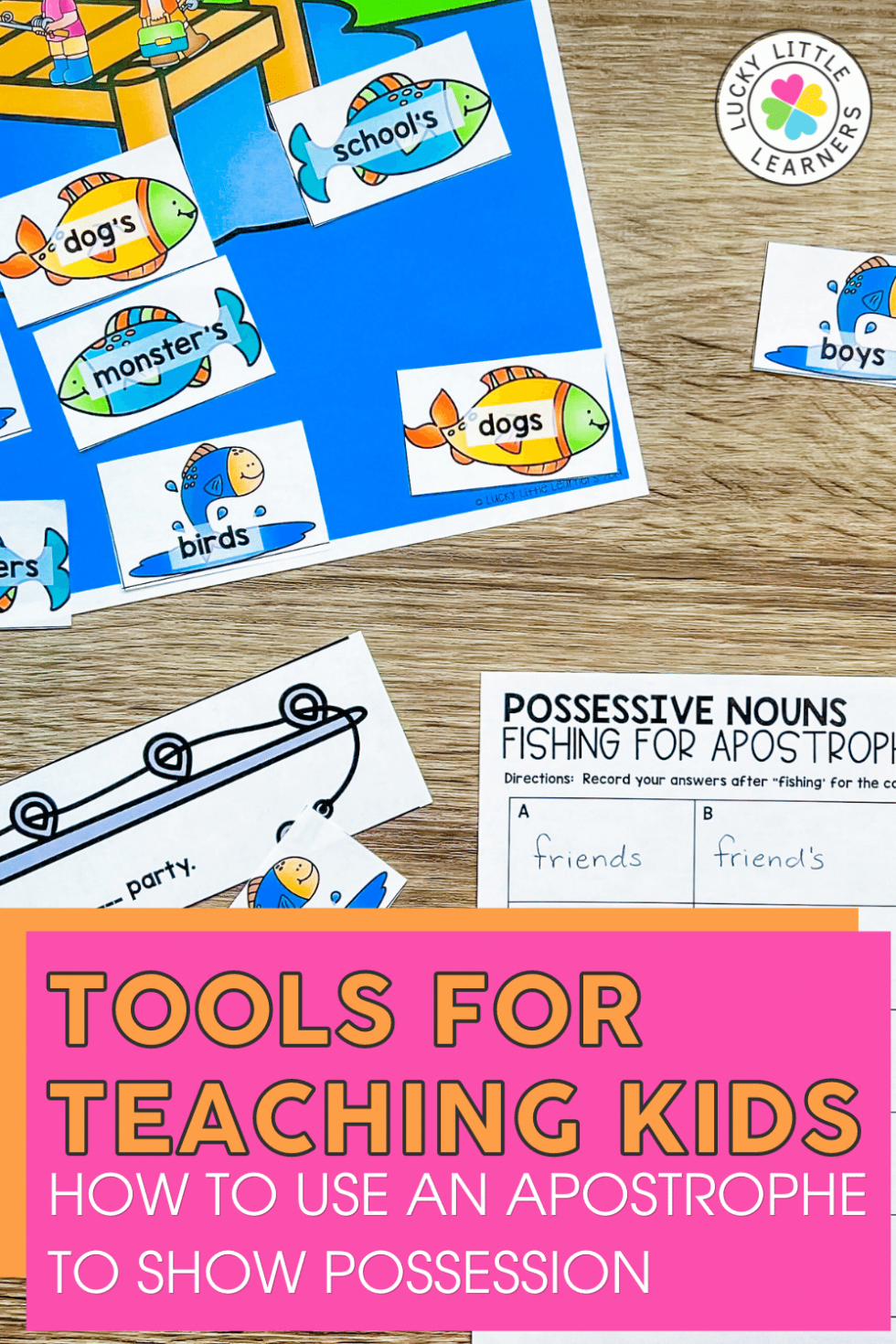 Tools for Teaching Kids How to Use An Apostrophe to Show Possession ...