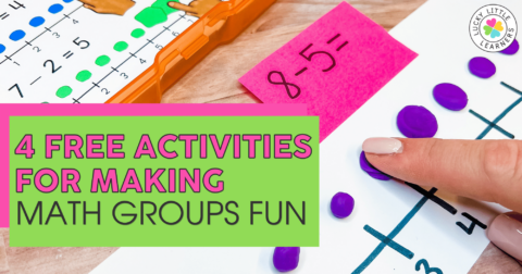 4 Free Activities for Making Math Groups Fun (& Effective Too!) - Lucky ...