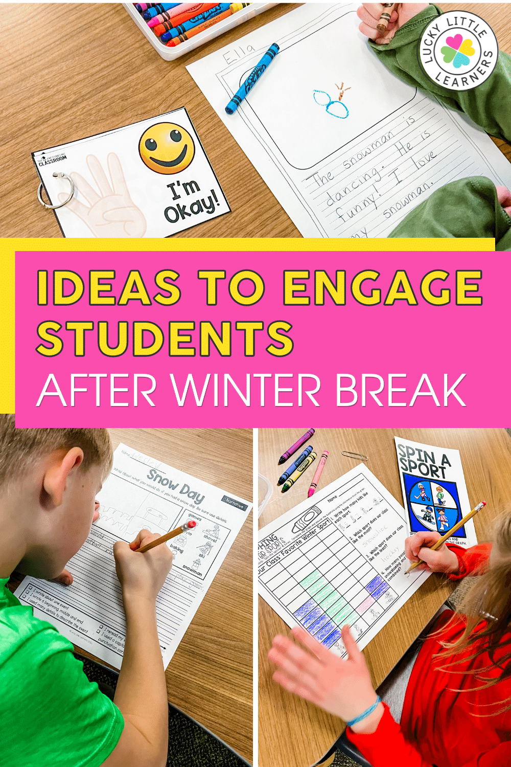 Ideas to Engage Students After Winter Break - Lucky Little Learners