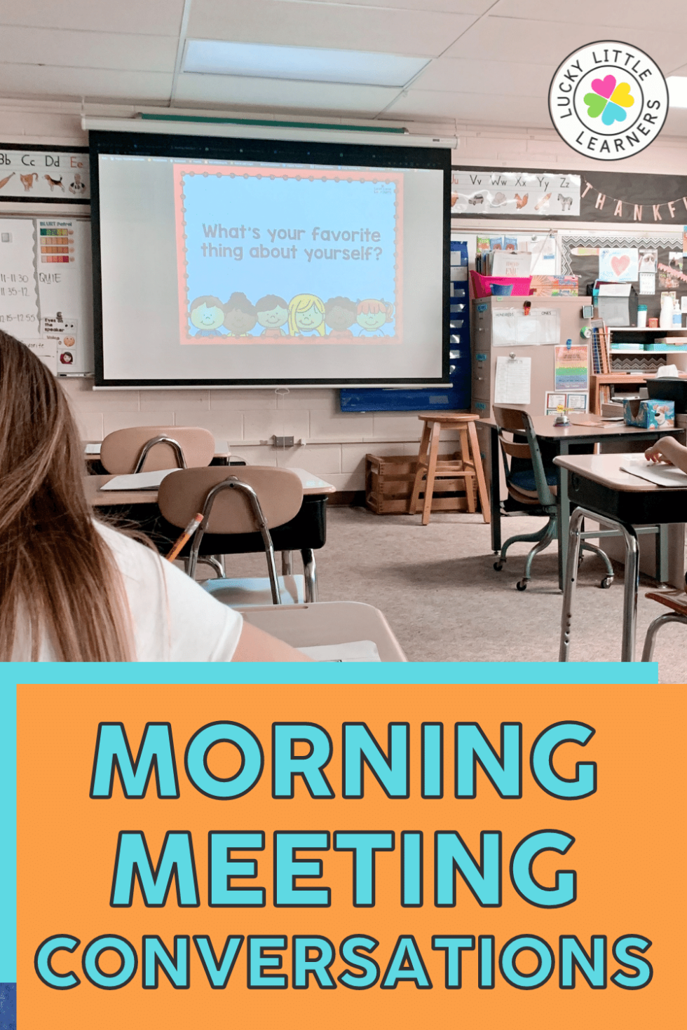 Morning Meeting Conversations - Lucky Little Learners
