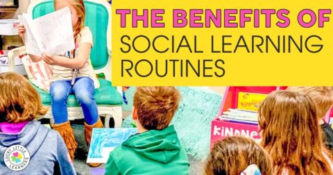 The Benefits of Social Learning Routines - Lucky Little Learners