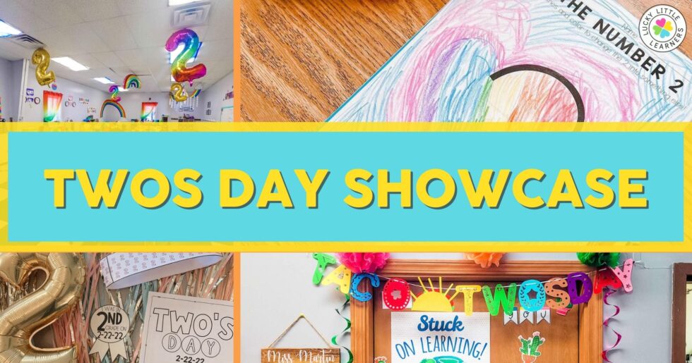 Twos Day Showcase - Lucky Little Learners