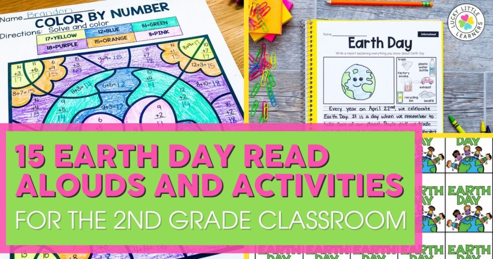 15 Earth Day Read Alouds and Activities - Lucky Little Learners