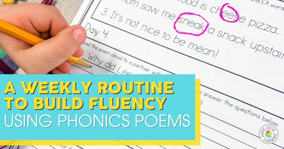A Weekly Routine to Build Fluency Using Phonics Poems - Lucky Little ...
