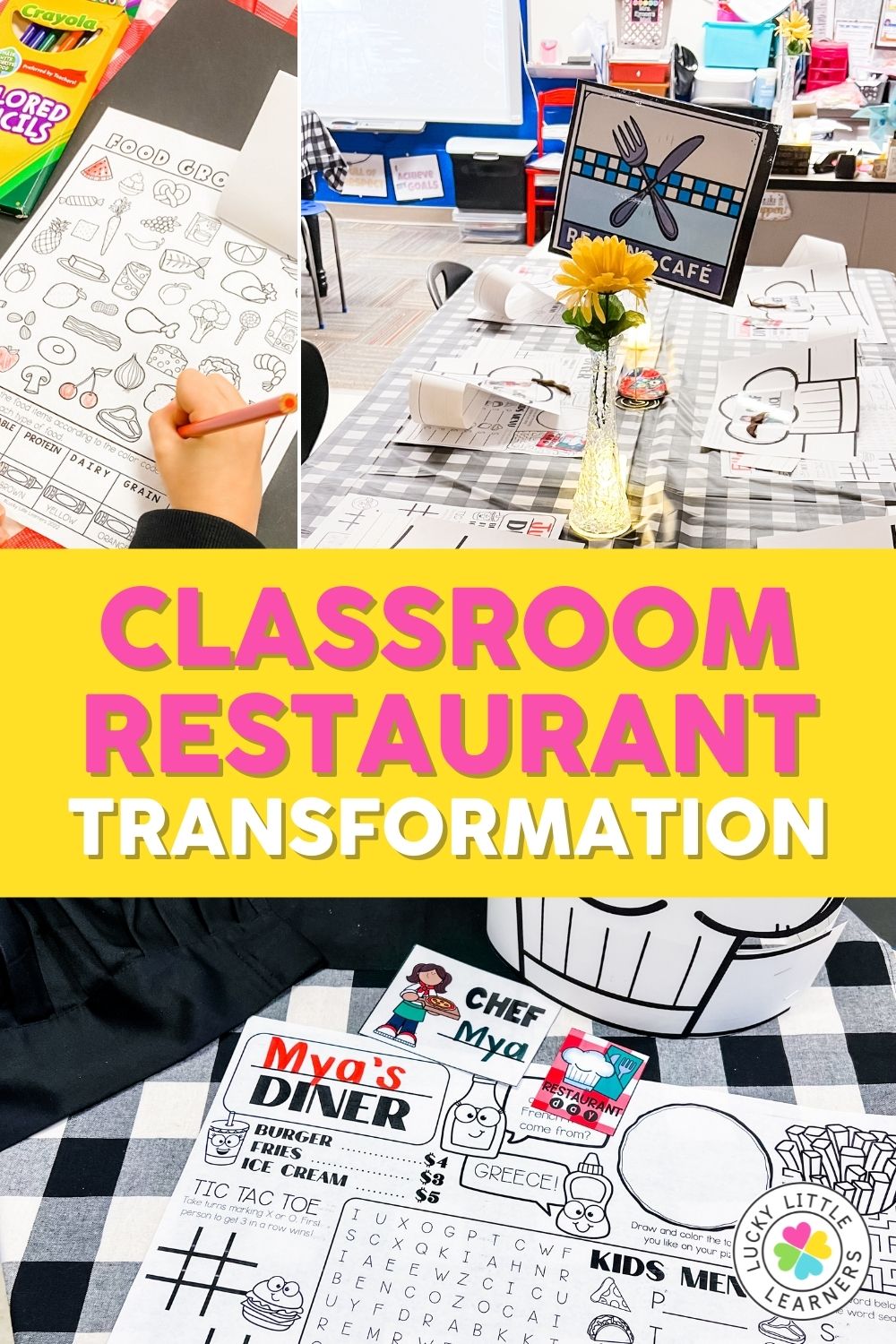 Classroom Restaurant Transformation - Lucky Little Learners