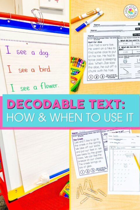 Decodable Text: How & When to Use It - Lucky Little Learners